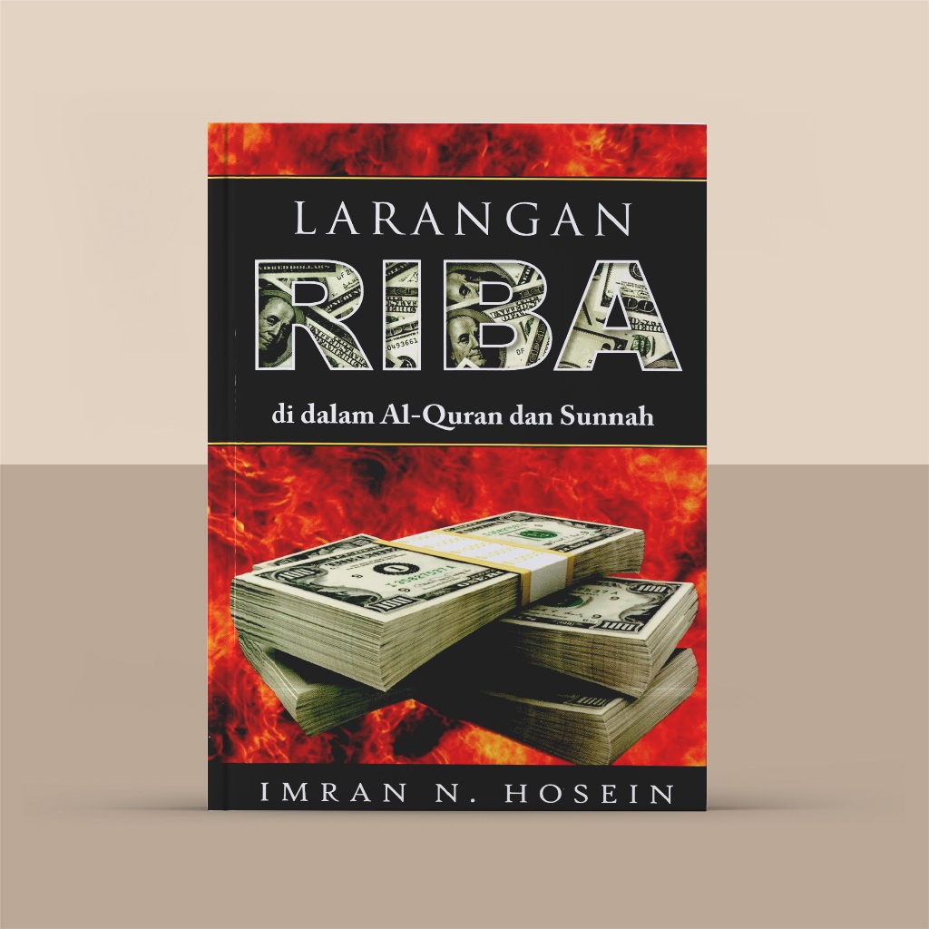Jual Larangan Riba di Dalam Al Quran dan Sunnah Imran N. Hosein ...