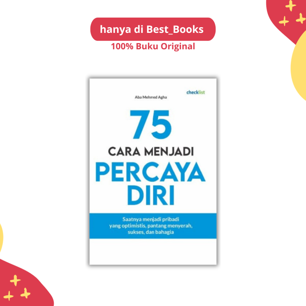Jual BUKU MOTIVASI 75 CARA MENJADI PERCAYA DIRI (SELF IMPROVEMENT) - CHECKLIST | Shopee Indonesia