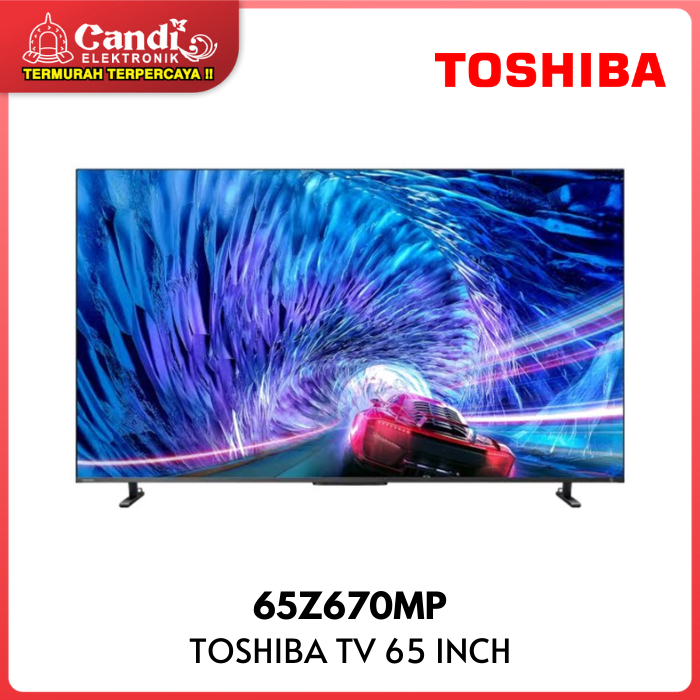 Jual TV TOSHIBA 65Z670MP 65 INCH GAMING TV 144Hz 4K UHD Smart TV Dolby ...