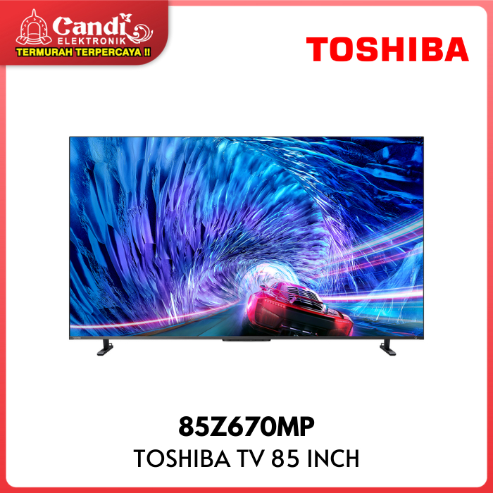 Jual TV TOSHIBA 85Z670MP 85 INCH GAMING TV 144HZ 4K DOLBY VISION 85Z ...