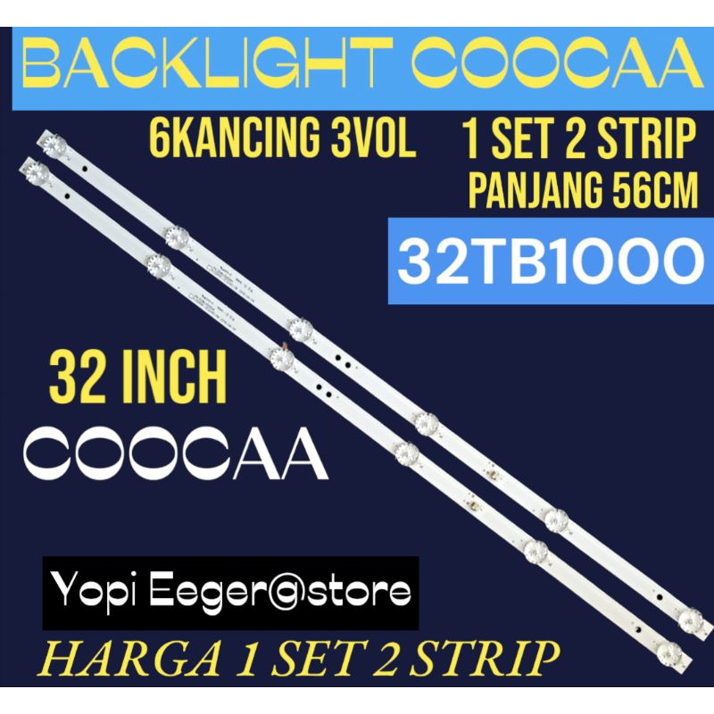 Jual BACKLIGHT TV LED COOCAA 32 INCH 32TB1000 | Shopee Indonesia