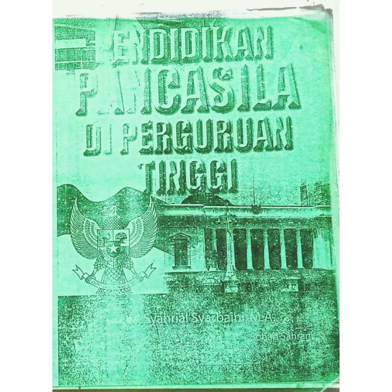 Jual Pendidikan Pancasila Di perguruan Tinggi (Syahrial Syarbaini M.A ...