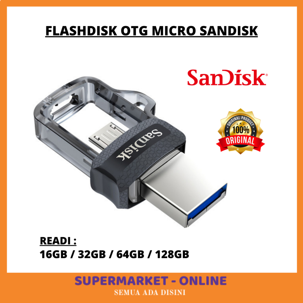 Jual FLASHDISK OTG MICRO DAN USB ORIGINAL "SANDISK" 16GB 32GB 64GB ...