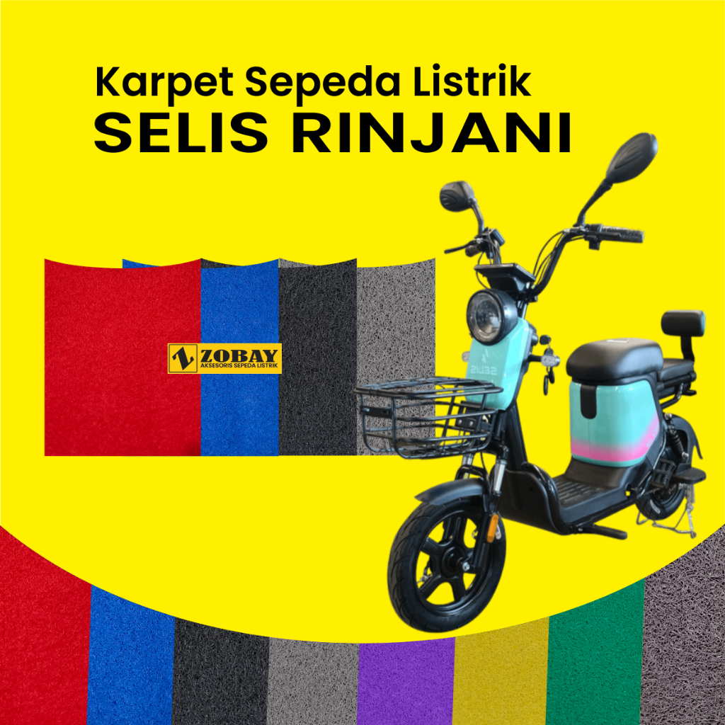 Jual Karpet Alas Kaki Sepeda Listrik SELIS RINJANI premium tebl dan ...