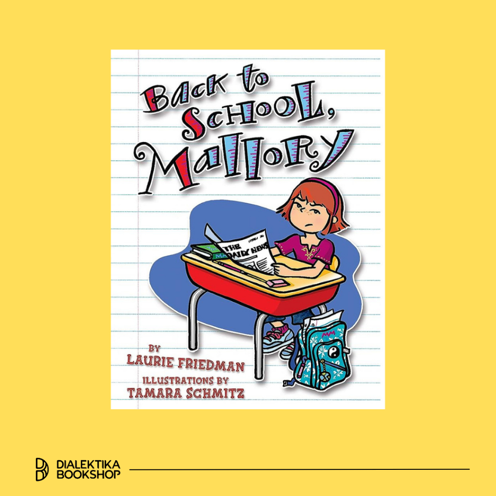 Jual Cerita Anak Back to School Mallory - Dialektika Kids | Shopee ...