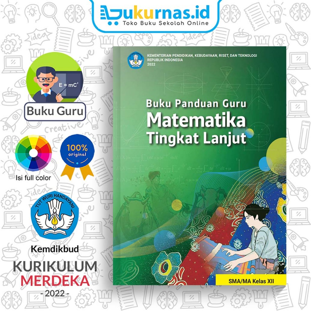 Jual Buku Panduan Guru Matematika Tingkat Lanjut SMA/SMK/MA Kelas 12 Kurikulum Merdeka Kurmer ...