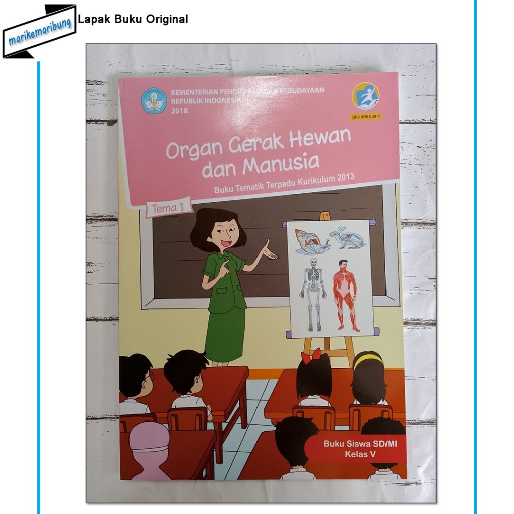 Jual Buku Siswa Tematik Kelas 5 SD/MI Tema 1 Organ Gerak Hewan dan Manusia Kur 2013 Revisi ...