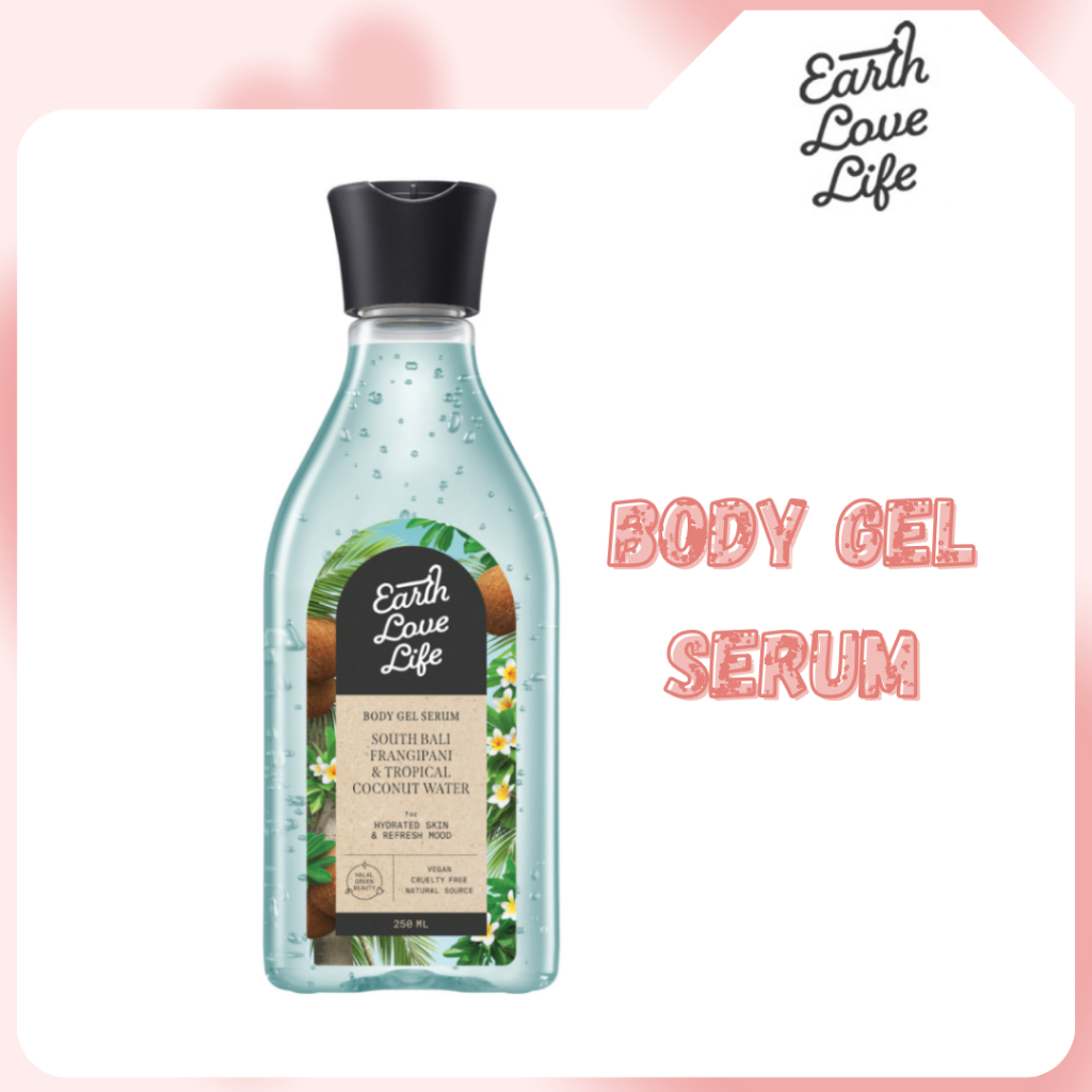 Jual Earth Love Life Body Gel Serum 250ml/Body Serum/Body Lotion ...