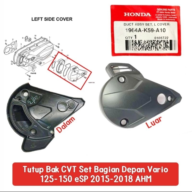 Jual AHM 1964A-K59-A10 Duct Assy Set L Cover plastik tutup bak cvt set ...