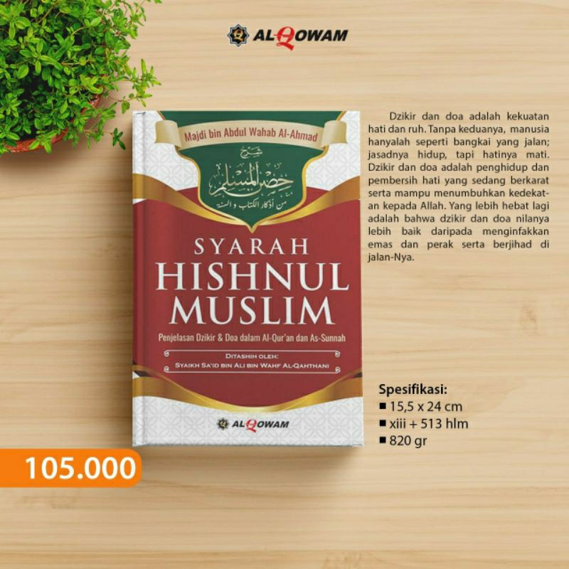 Jual Kitab Syarah Hishnul Muslim Buku Penjelasan Dzikir & Doa sesuai Al ...