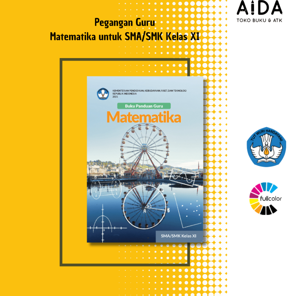 Jual Buku PANDUAN GURU Kurikulum Merdeka SMA Matematika Kelas 11 - Pendidikan Pancasila dan ...