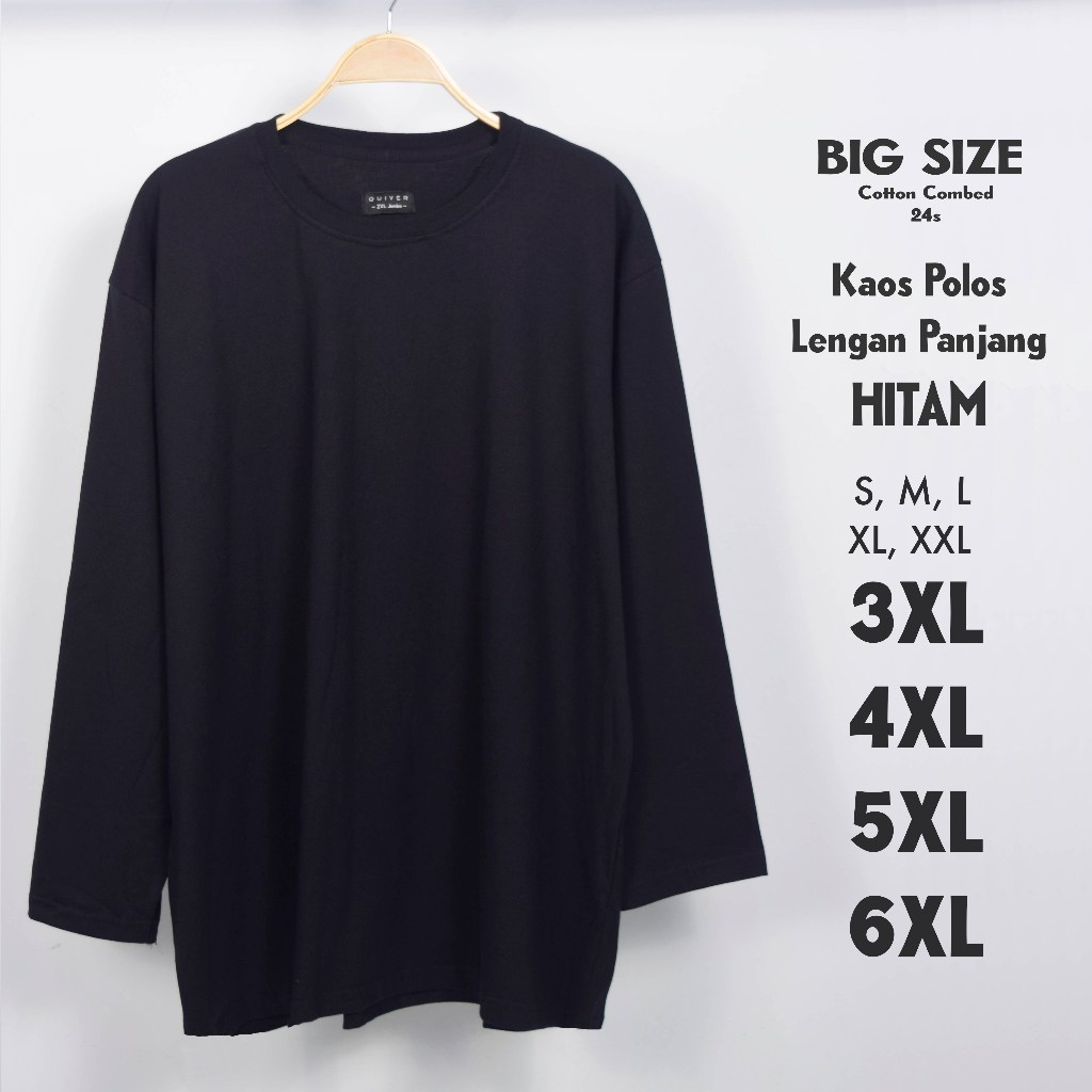 Jual Kaos Polos Lengan Panjang Jumbo Pria Hitam 24s Big Size S M L XL XXL 3XL 4XL 5XL 6XL ...