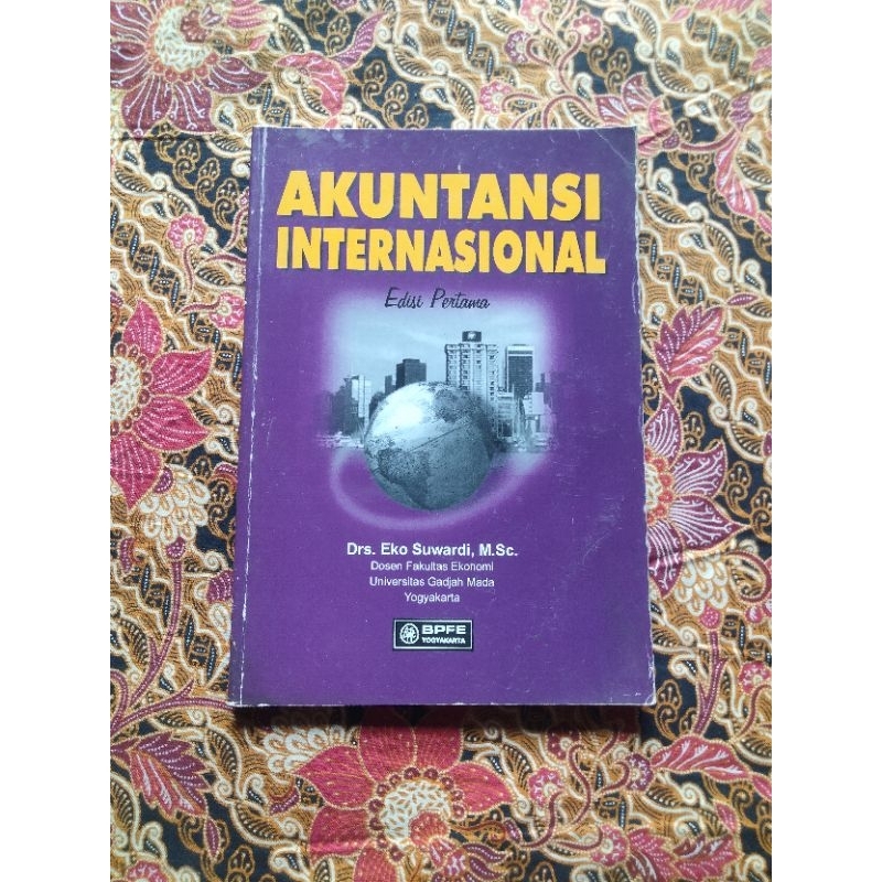 Jual Buku AKUNTANSI INTERNASIONAL Edisi Pertama @Drs. Eko Suwardi, M.Si. | Shopee Indonesia