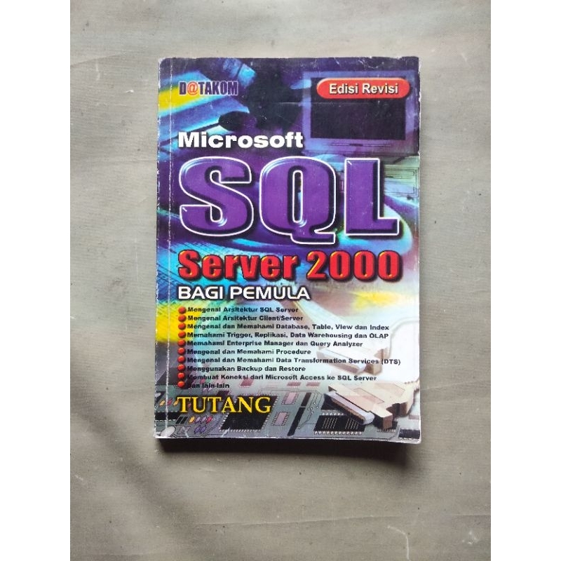 Jual Buku Komputer, Microsoft SQL Server Dua Ribu Bagi Pemula Edisi ...