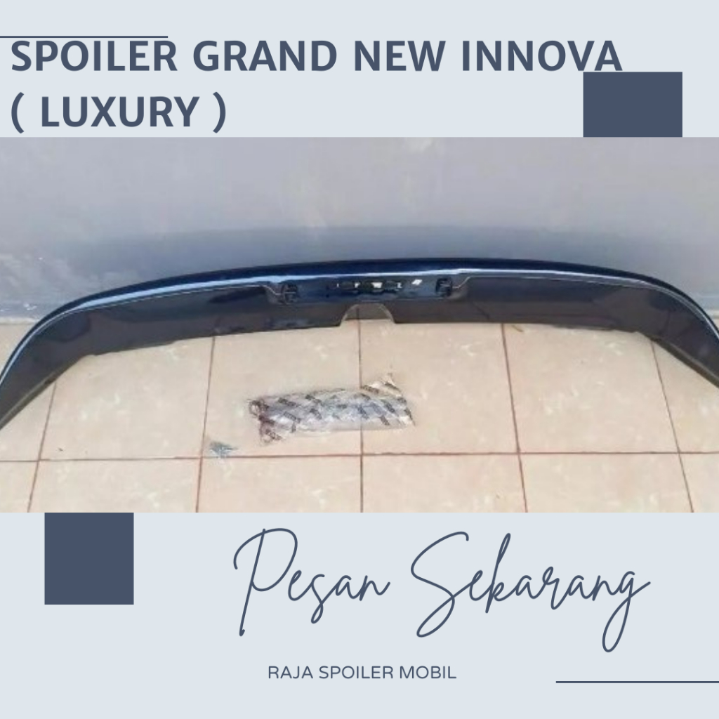 Jual SPOILER MOBIL GRAND NEW INNOVA ( LUXURY ) | Shopee Indonesia