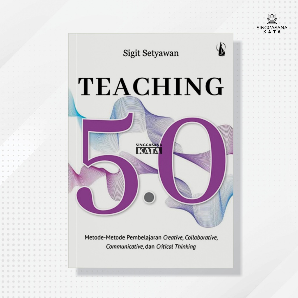 Jual Buku Teaching 5.0 Metode metode Pembelajaran Creative ...