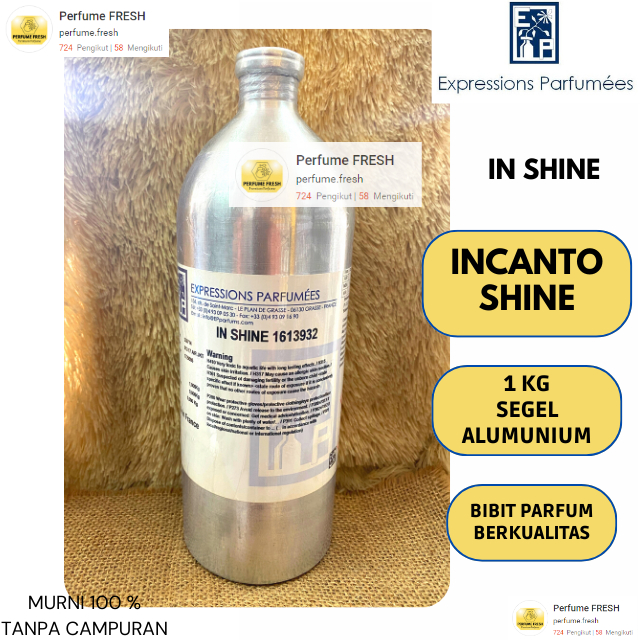 Jual Biang Parfum IN SHINE ( INCANTO SHINE ) Packing 1 KG SEGEL ...