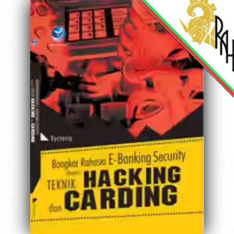 Jual Buku Bongkar Rahasia E-Banking Security Dengan Teknik Hacking Dan Carding | Shopee Indonesia