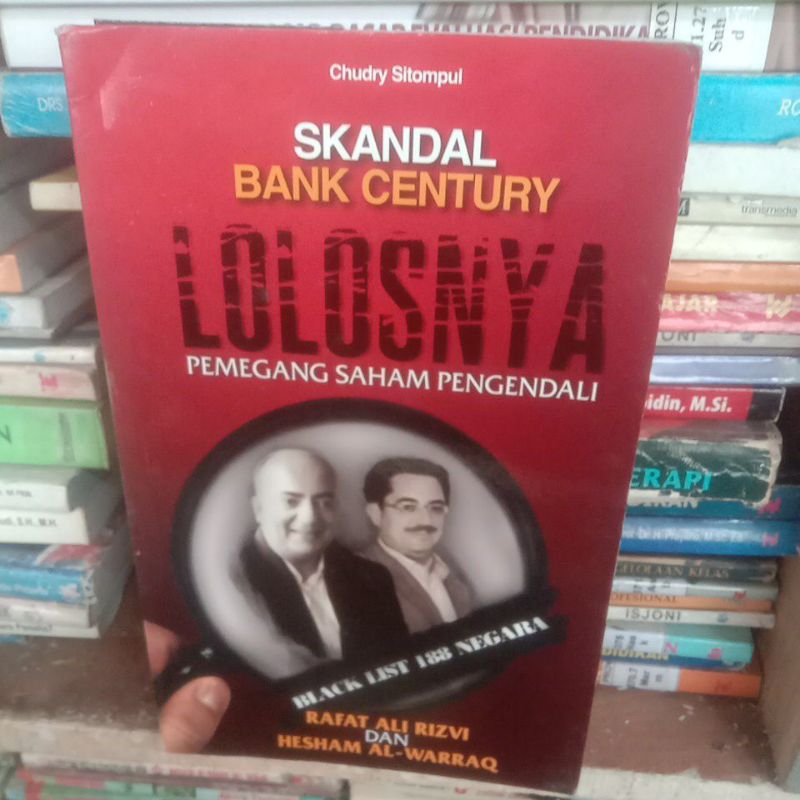Jual Buku Skandal Bank Century Lolosnya pemegang saham Pengendali ...