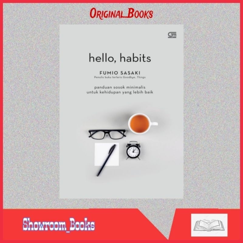 Jual HELLO HABITS : Panduan Sosok Minimalis untuk Kehidupan yang Lebih ...