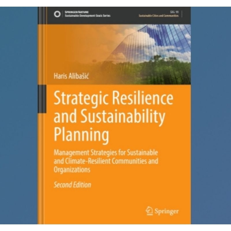 Jual Buku Strategic Resilience and Sustainability Planning: Management Strategies for ...