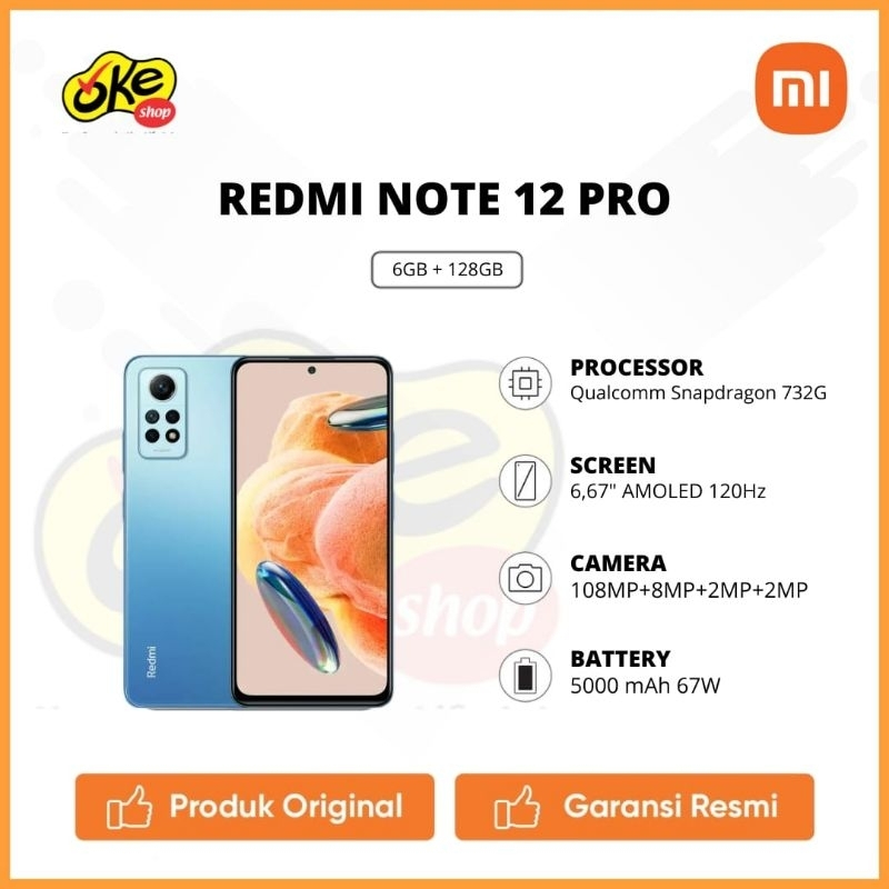Jual Xiaomi Redmi Note 12 Pro ( 6/128GB , 8/256GB ) - Garansi Resmi ...