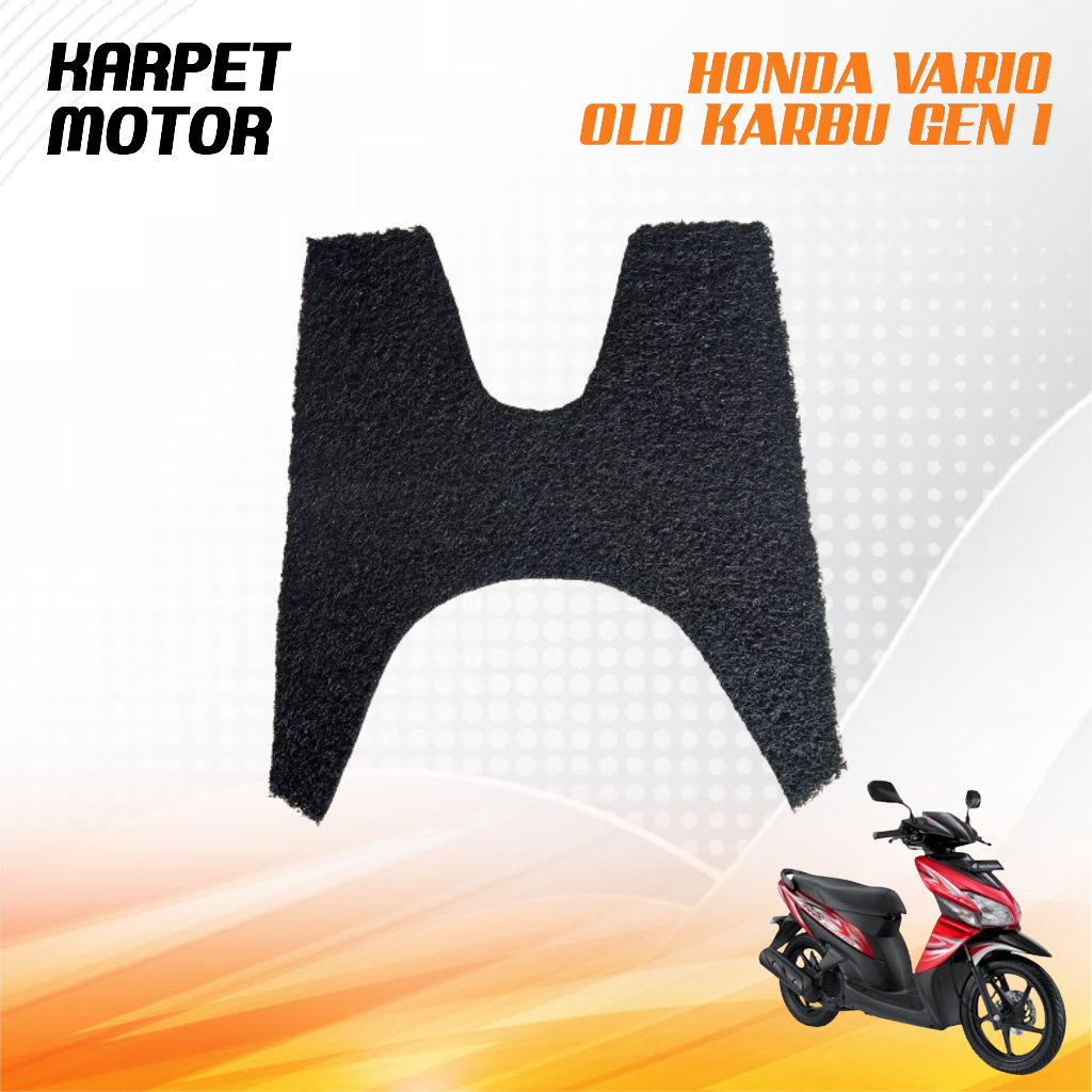 Jual Karpet Motor Honda Vario Old 110c Gen 1 Karbu Stater Kasar / Alas ...