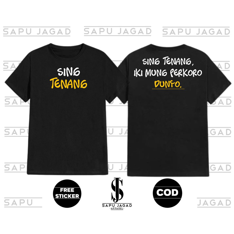 Jual KAOS SING TENANG IKI MUNG PERKORO DUNYO// KAOS KATA KATA SING ...