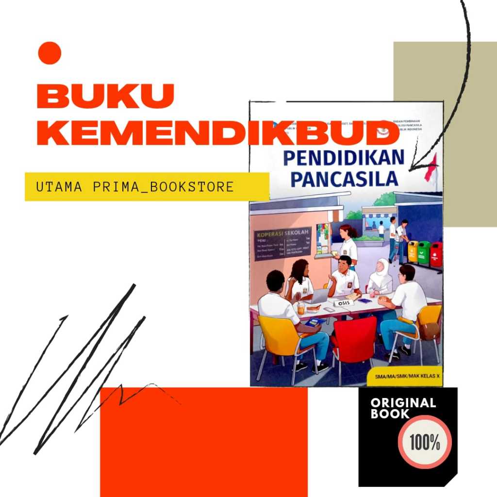 Jual BUKU SISWA PENDIDIKAN PANCASILA (BPIP) KELAS 10 KURIKULUM PENGGERAK-MERDEKA SMA/K/MA ...