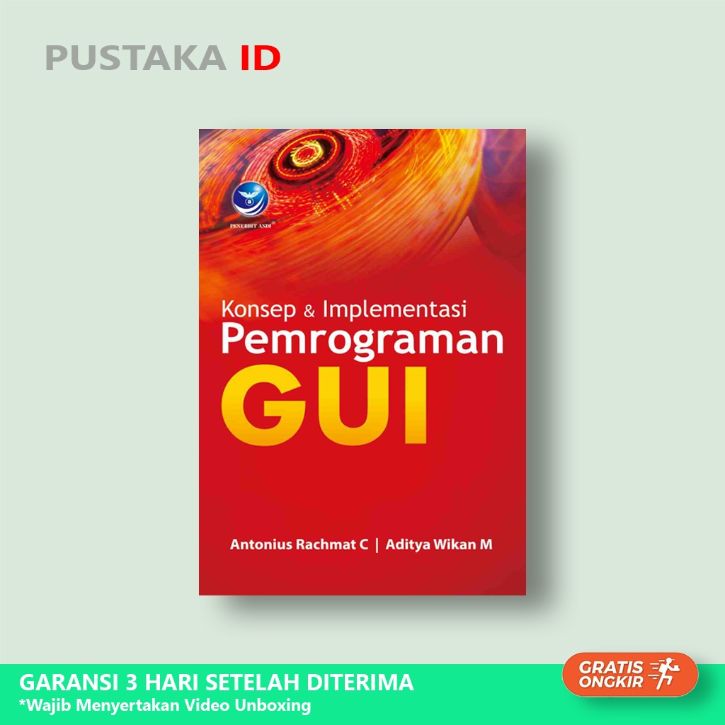 Jual Buku Konsep Dan Implementasi Pemrograman GUI - Original | Shopee ...