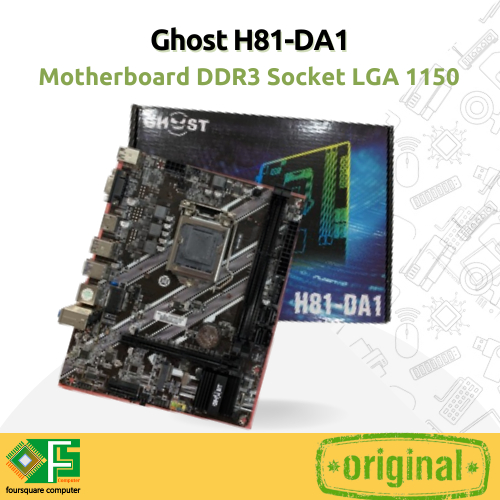 Jual Motherboard Ghost H81-DA1 Mobo Intel Socket LGA 1150 | Shopee ...