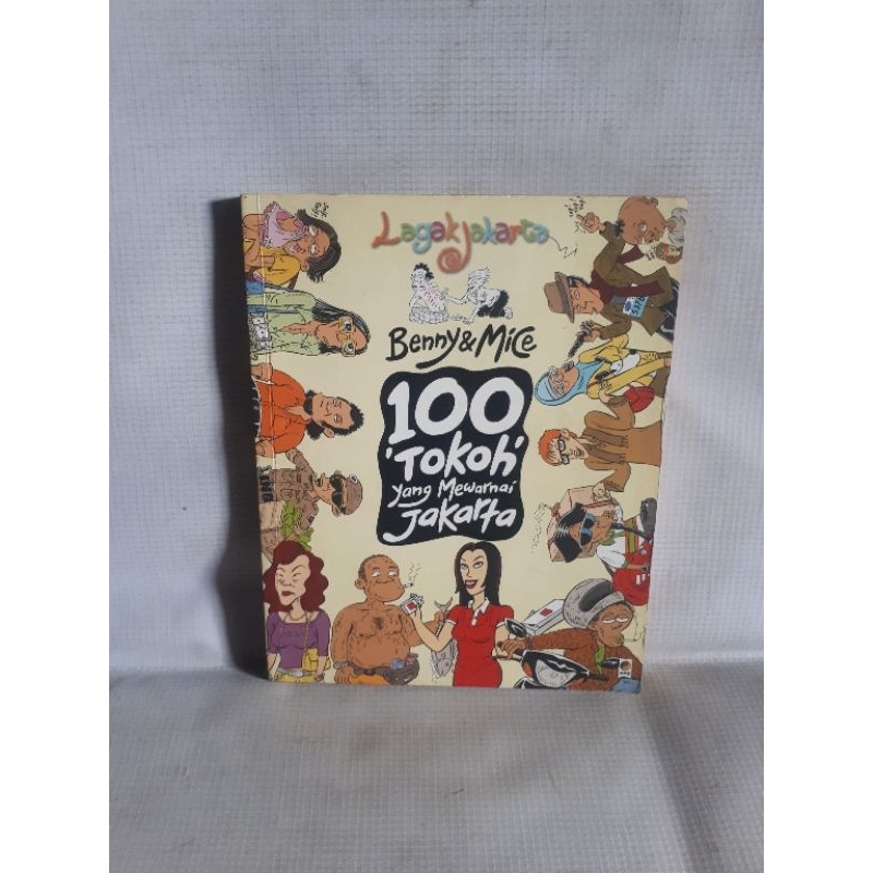 Jual Lagak Jakarta Benny & Mice 100 Tokoh yang Mewarnai Jakarta ...