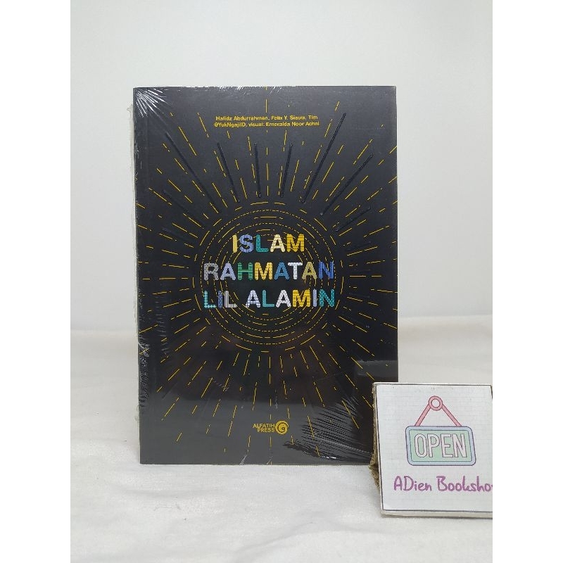 Jual BUKU ISLAM RAHMATAN LIL ALAMIN FELIX Y SIAUW ALFATIH PRESS | Shopee Indonesia