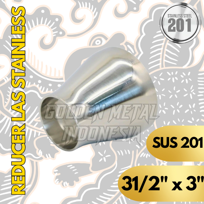Jual Reducer Las Stainless Steel SUS 201 (3 1/2" x 3") | Shopee Indonesia