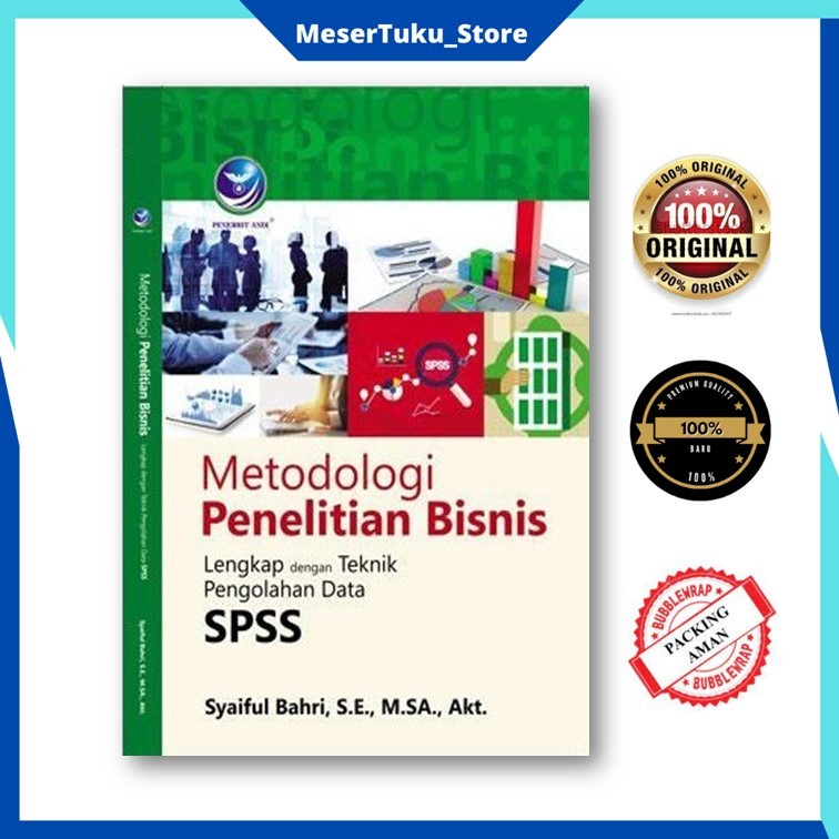 Jual buku - Metodologi Penelitian Bisnis, Lengkap Dengan Teknik Pengolahan Data SPSS | Shopee ...