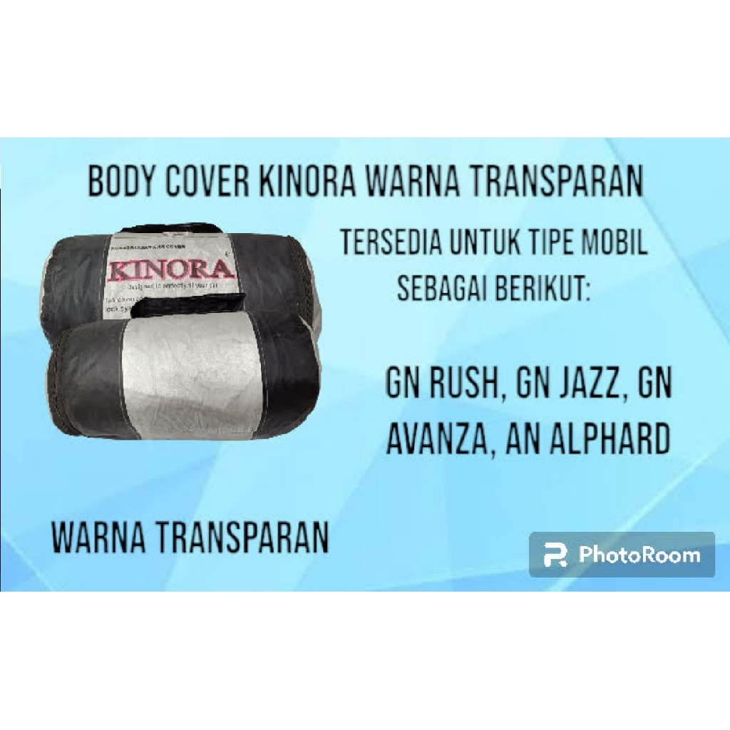Jual Car cover Kinora Transparan/ selimut mobil/ body cover/ sarung ...