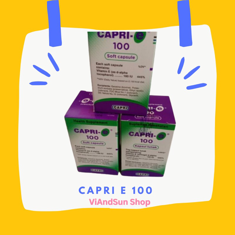 Jual Capri E 100 isi 30 Tablet | Shopee Indonesia