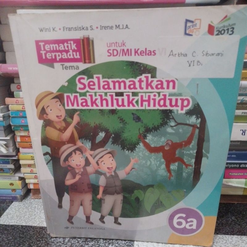 Jual Buku Tematik Terpadu Tema 6A 6B 6C 6D 6E 6F 6G 6H 6i kelas 6 sd revisi | Shopee Indonesia