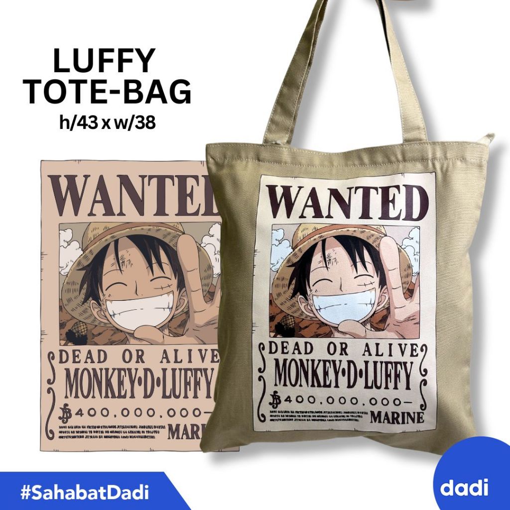 Jual Dadi - One Piece Luffy Wanted Sand Totebag - Totebag Kanvas ...