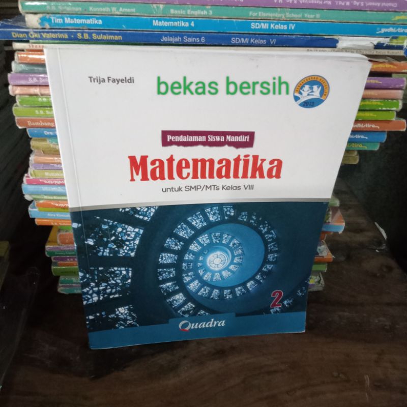 Jual Buku Pendalaman Siswa Mandiri Matematika untuk SMP/MTs Kelas VIII 8 2 - Trija Fayeldi ...