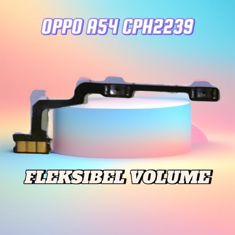 Jual Fleksibel Volume Oppo A54 Model Cph2239 | Shopee Indonesia
