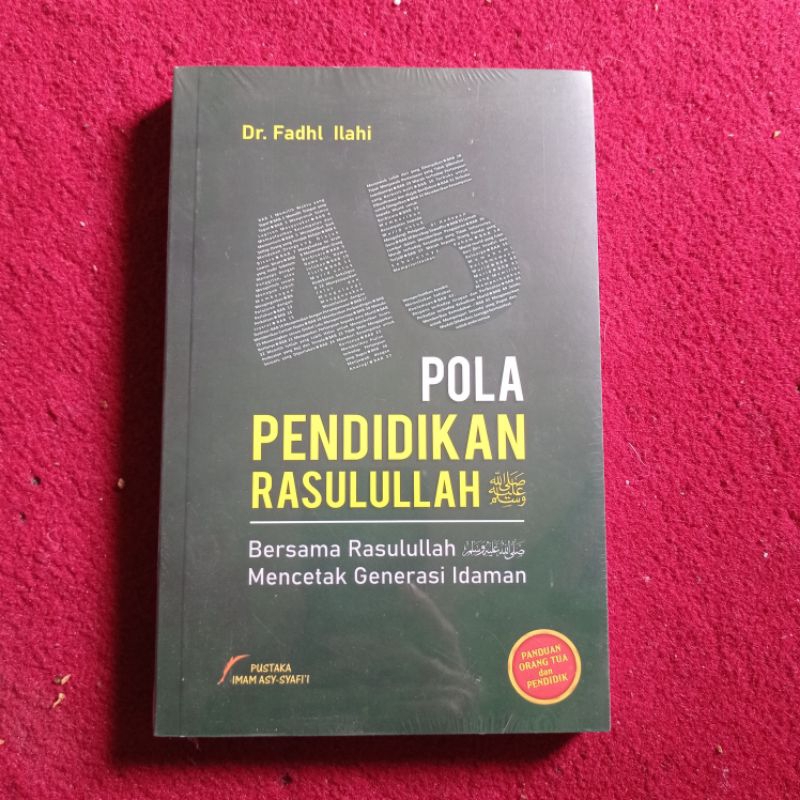 Jual 45 Pola Pendidikan Rasulullah | Shopee Indonesia