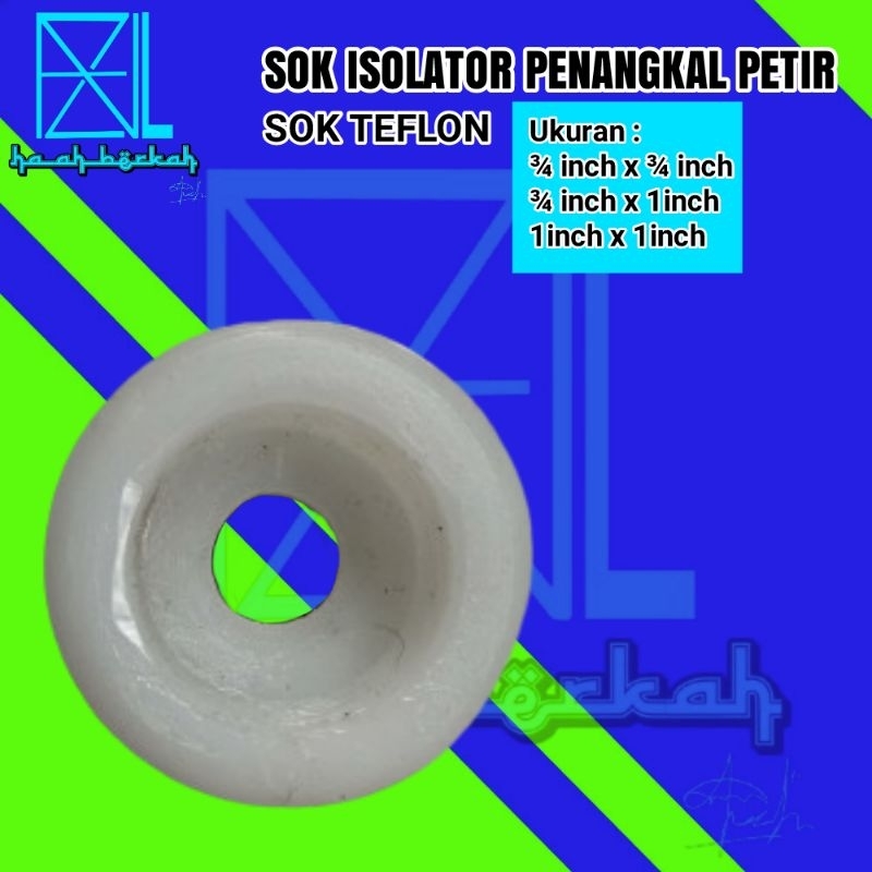 Jual Sok Isolator / Sok Teflon 3/4 x 3/4 , 3/4 x 1in , 1in x 1in ...