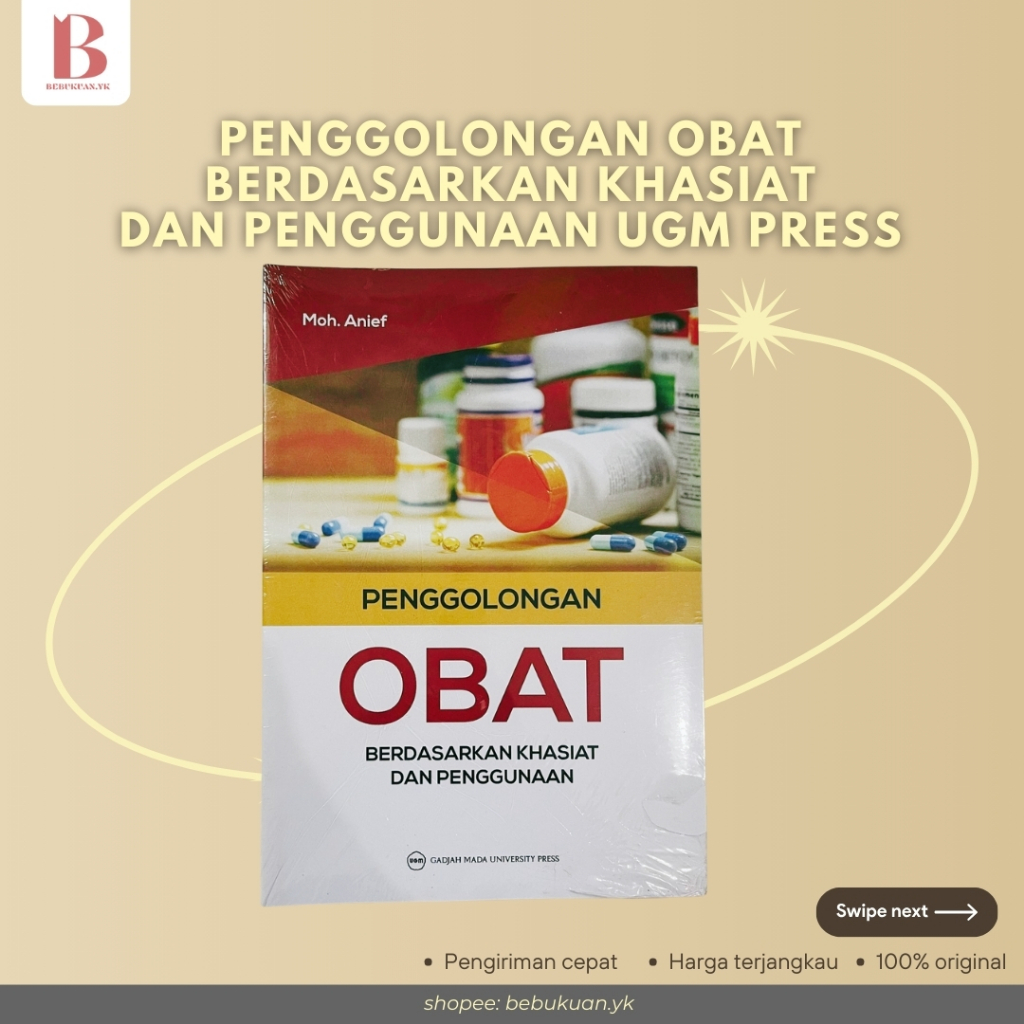 Jual Penggolongan Obat berdasarkan Khasiat dan Penggunaan UGM Press ...