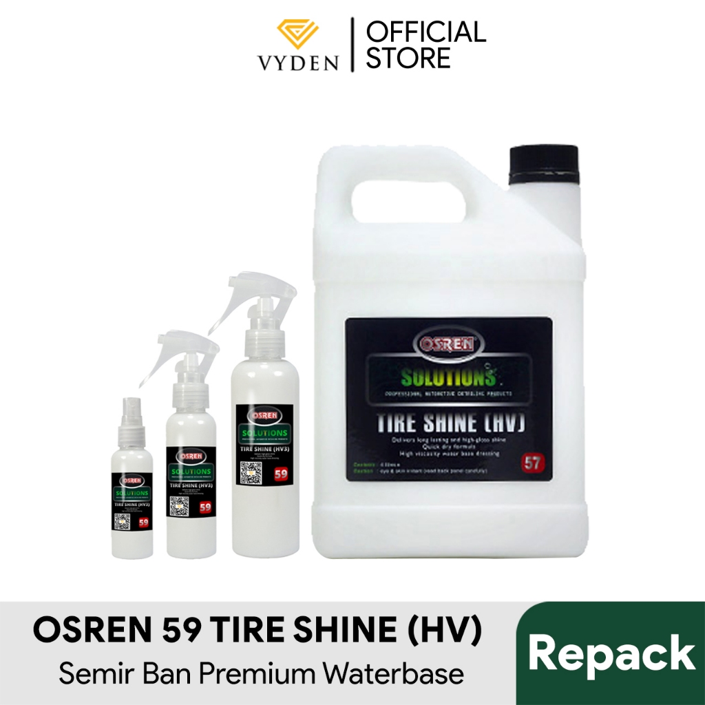 Jual OSREN Tire Shine HV3 REPACK 57 Semir Ban Premium Waterbase Kilap ...