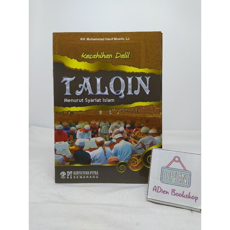 Jual BUKU KESAHIHAN DALIL TALQIN MENURUT SYARIAT ISLAM KH M HANIF MUSLI ...