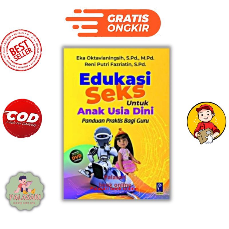 Jual REFIKA - BUKU EDUKASI SEKS UNTUK ANAK USIA DINI : panduan praktis bagi guru | Shopee Indonesia