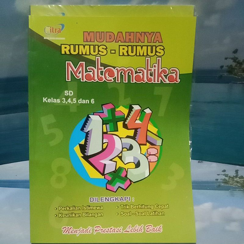 Jual mudahnya Rumus-Rumus matematika pelajaran untuk kelas 3,4, 5 dan 6 ...