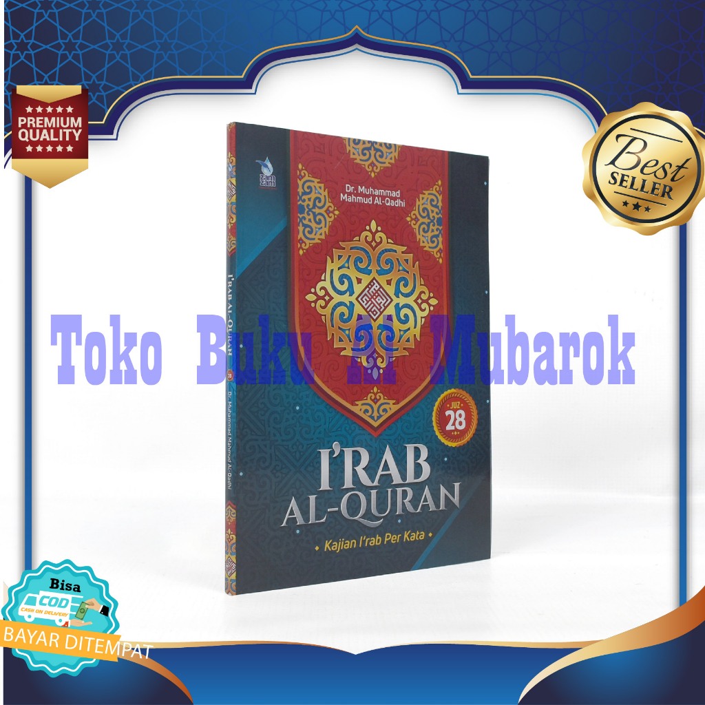Jual BEST SELLER !! I'rab Al-Qur'an Kajian I'rab Per Kata Juz 28 Penerbit Zam Zam | Shopee Indonesia