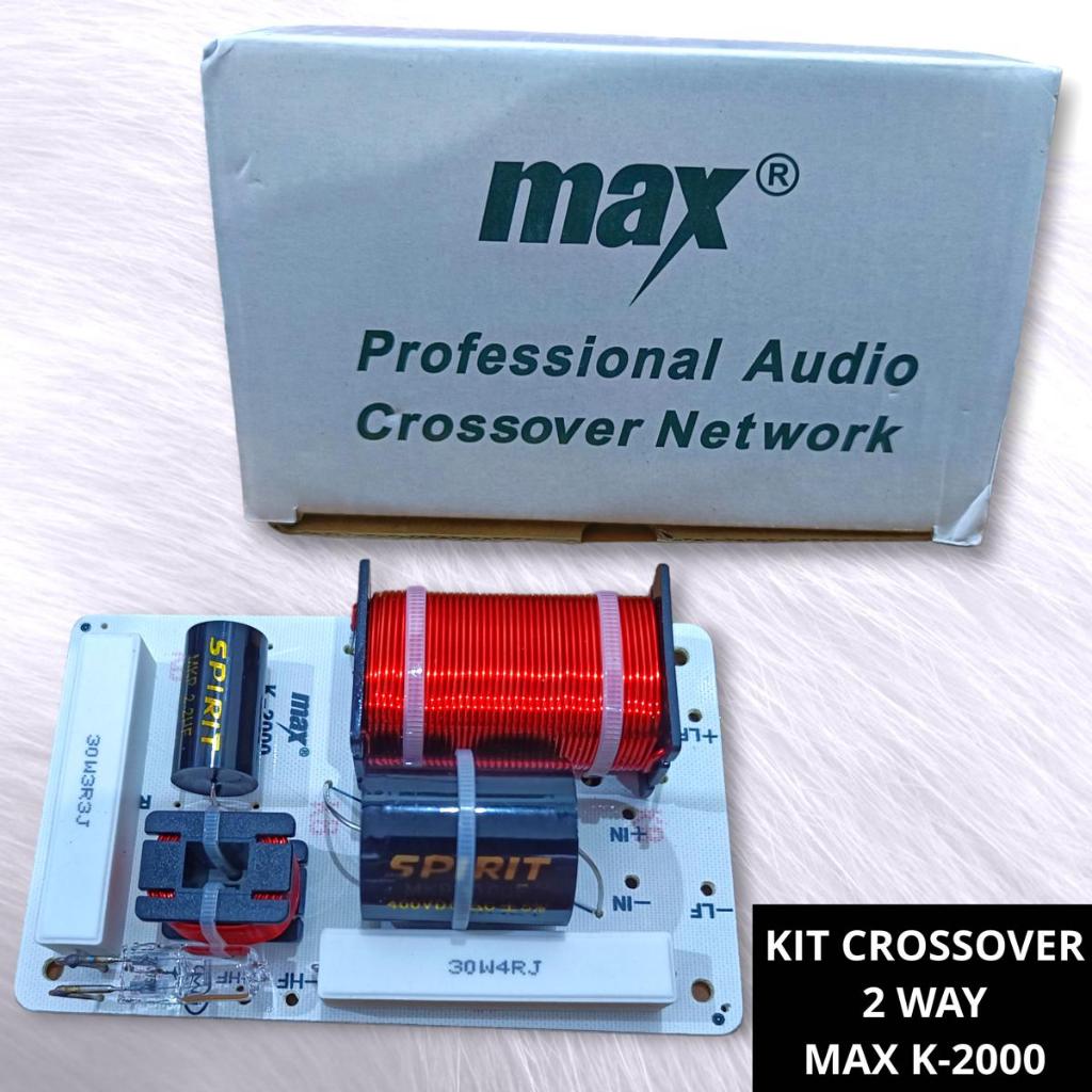 Jual Kit Crossover Pasif 2 Way MAX K2000 K 2000 2 Jalur Tweeter ...